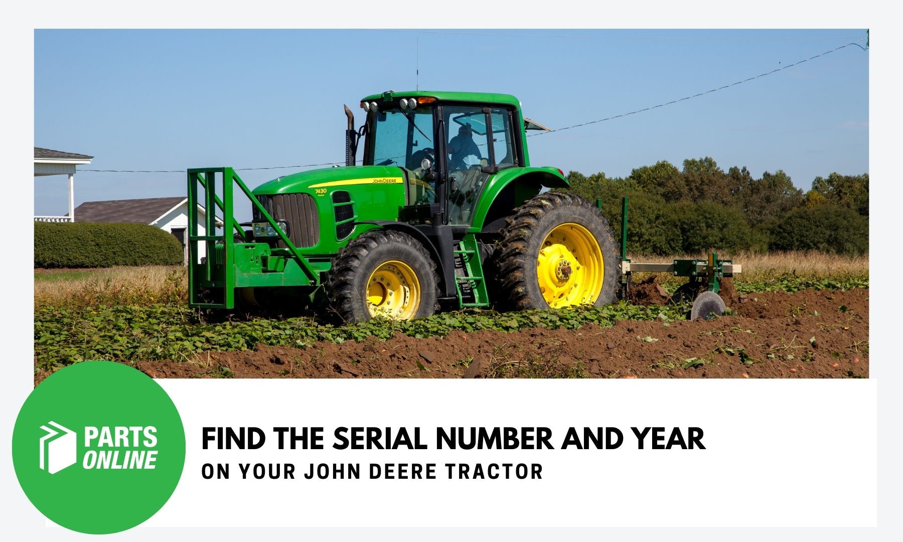How To Find The Serial Number and Year On Your John Deere Tractor