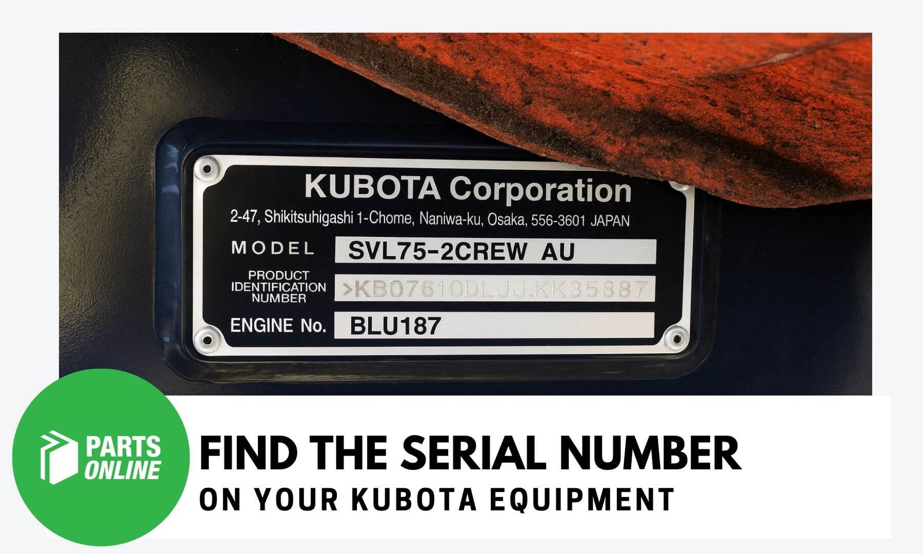 How To Find The Serial Number On Your Kubota Equipment